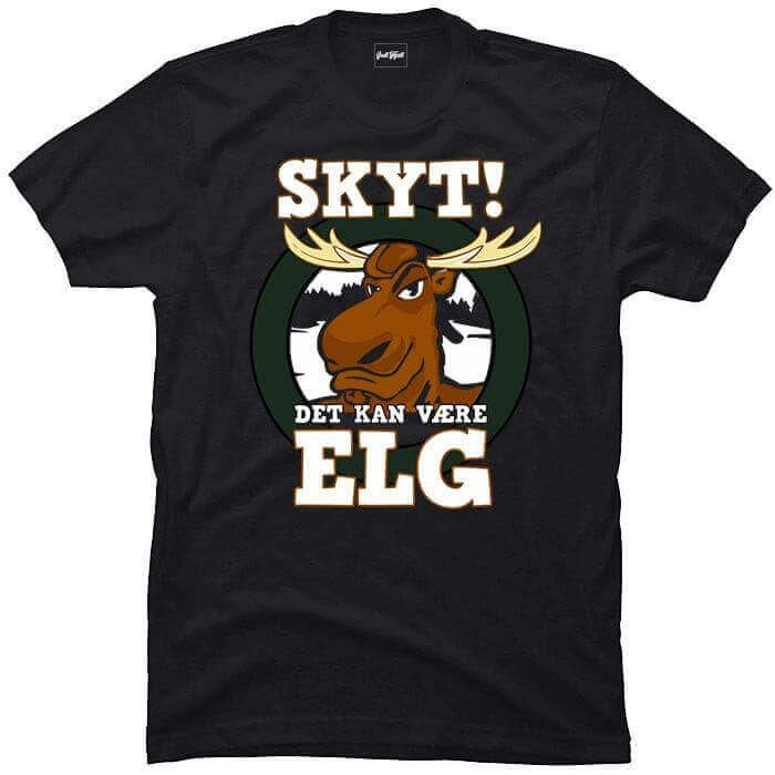 Skyt! det kan være elg t-skjorte | Godt Haill